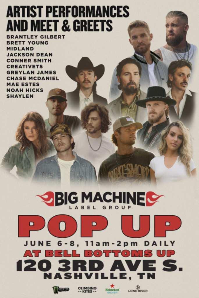 BIG MACHINE LABEL GROUP CMA FEST POP UP COMES TO BELL BOTTOMS UP - Big Machine Label Group